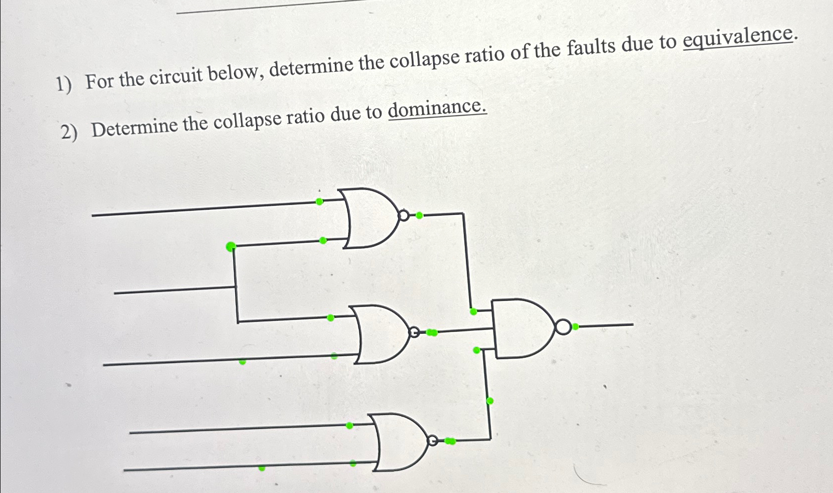 Solved For the circuit below, determine the collapse ratio | Chegg.com