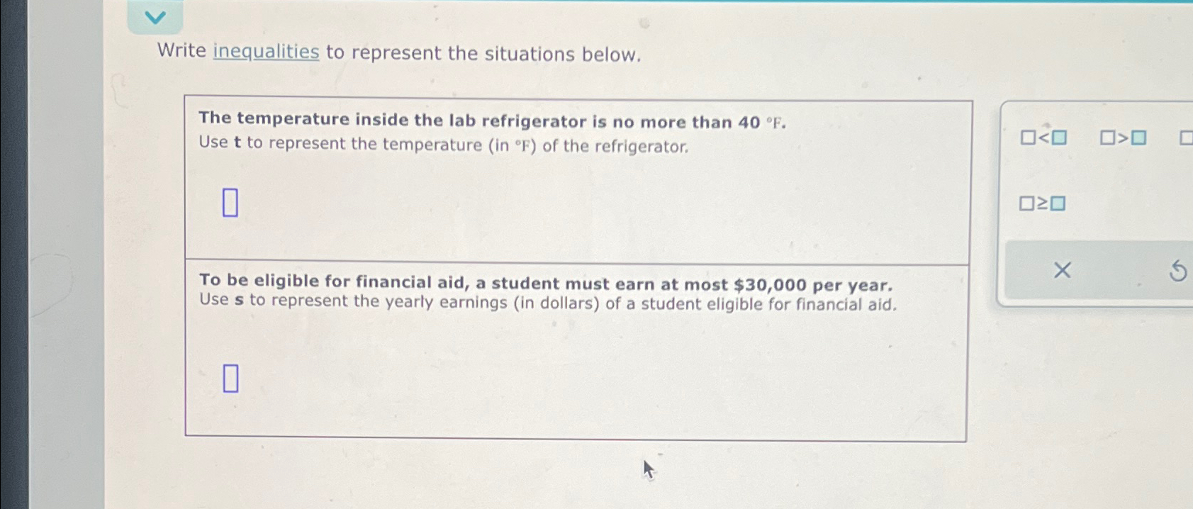 Solved Write inequalities to represent the situations | Chegg.com