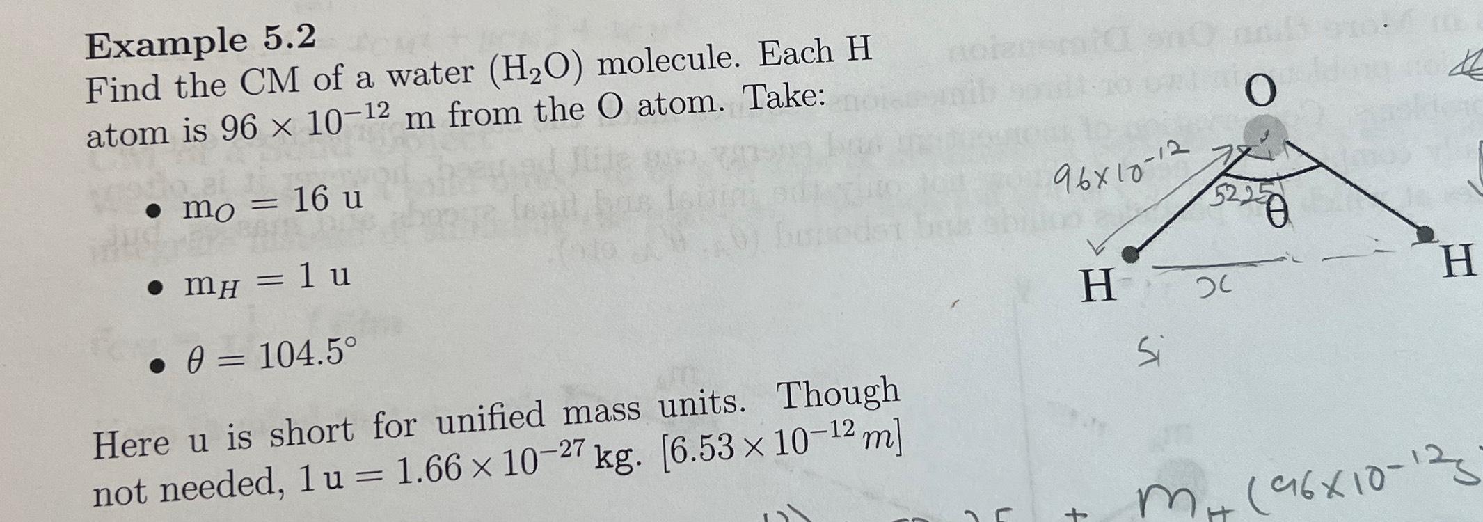 Solved Example 5.2Find the CM ﻿of a water (H2O) ﻿molecule. | Chegg.com