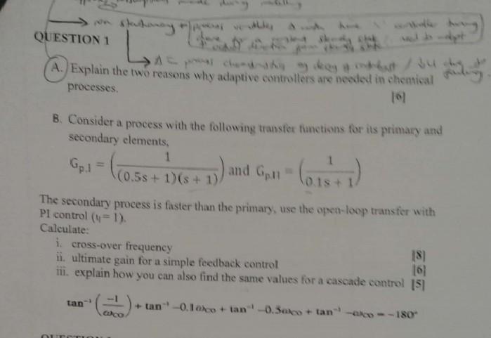 Solved A. Explain the two reasons why adaptive controllers | Chegg.com