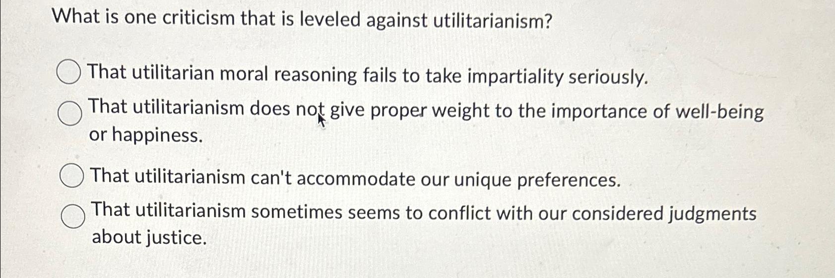 Solved What is one criticism that is leveled against | Chegg.com