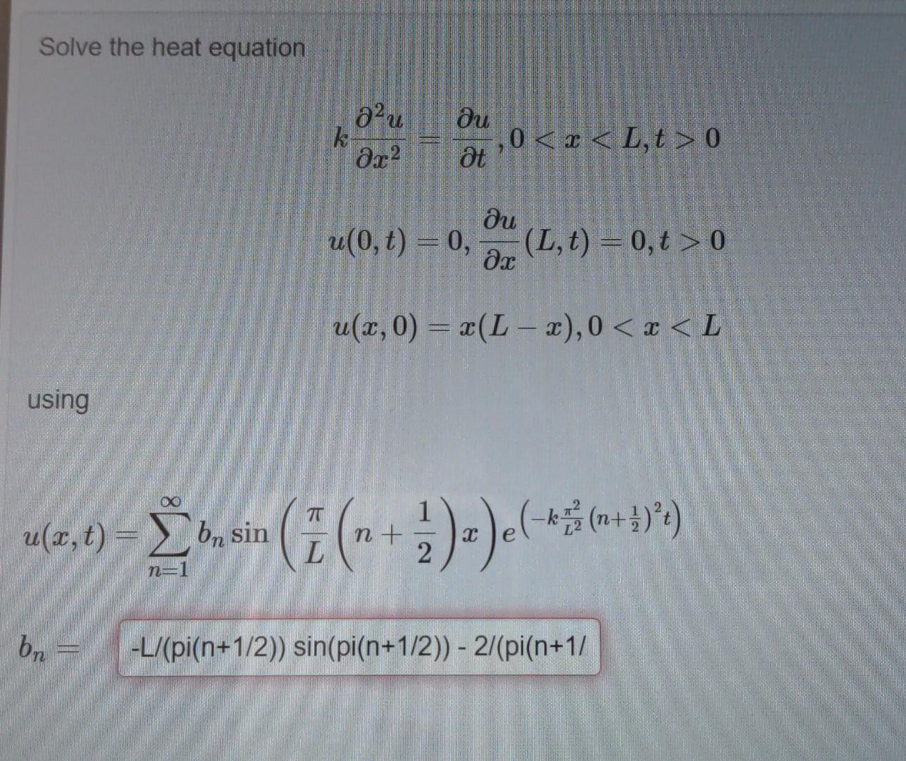 Solved Solve the heat equation | Chegg.com