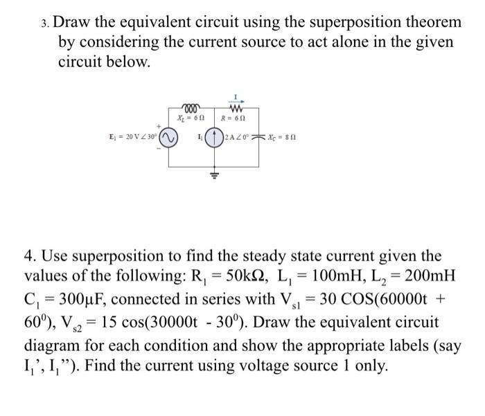 Solved 3. Draw the equivalent circuit using the | Chegg.com