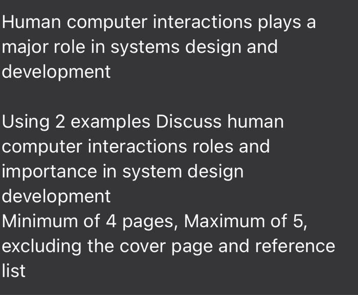 Solved Human computer interactions plays a major role in | Chegg.com