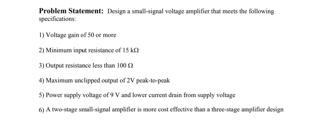 Problem Statement Design A Small Signal Voltage 