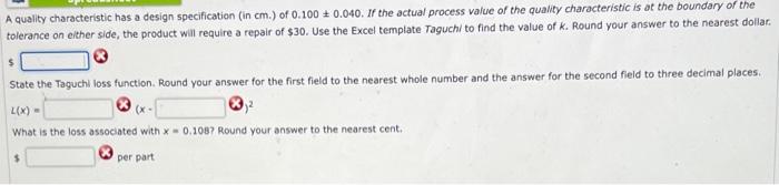 Solved A quality characteristic has a design specification | Chegg.com