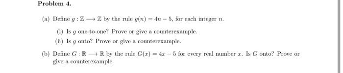 Solved (a) Define g:Z Z by the rule g(n)=4n−5, for each | Chegg.com