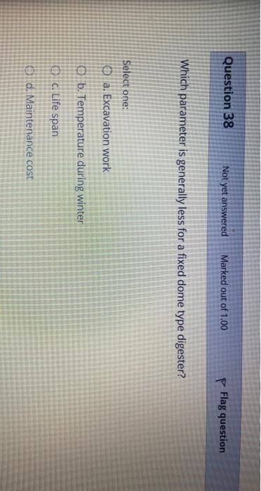 Solved Question 38 Not yet answered Marked out of 1.00 Flag | Chegg.com