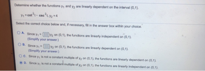 Solved Determine whether the functions y, and y2 are | Chegg.com