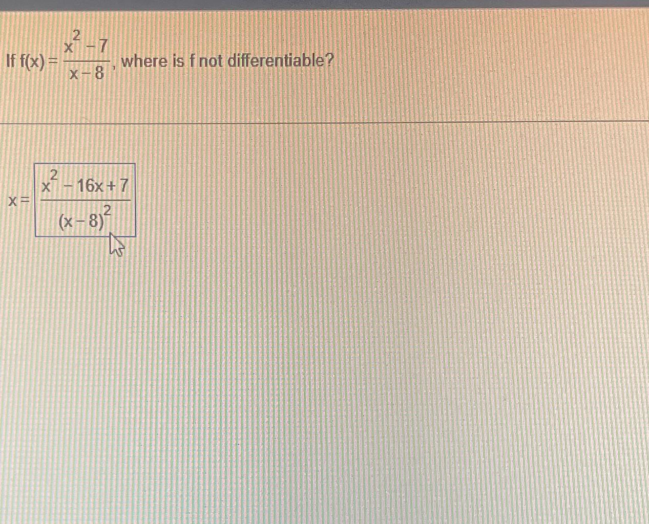 Solved If f(x)=x2-7x-8, ﻿where is f ﻿not | Chegg.com