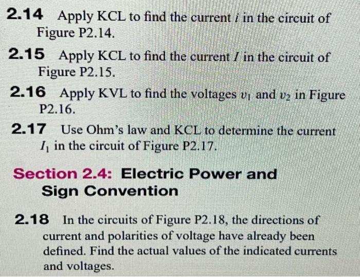 Solved 2.14 Apply KCL to find the current i in the circuit | Chegg.com