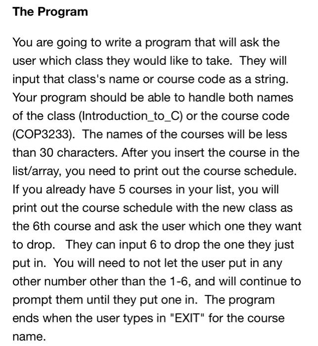 Solved The Program You are going to write a program that | Chegg.com