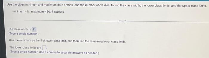 Solved Use the given minimum and maximum data entries, and | Chegg.com