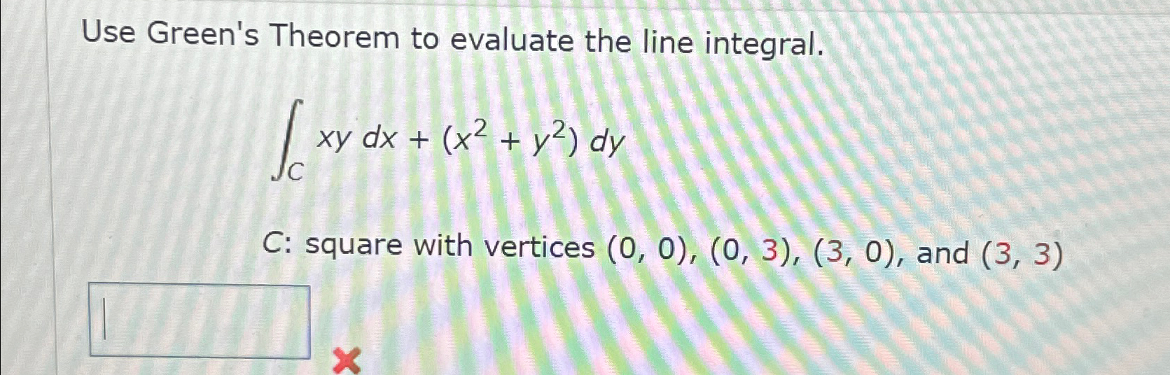 Solved Use Green's Theorem to evaluate the line | Chegg.com