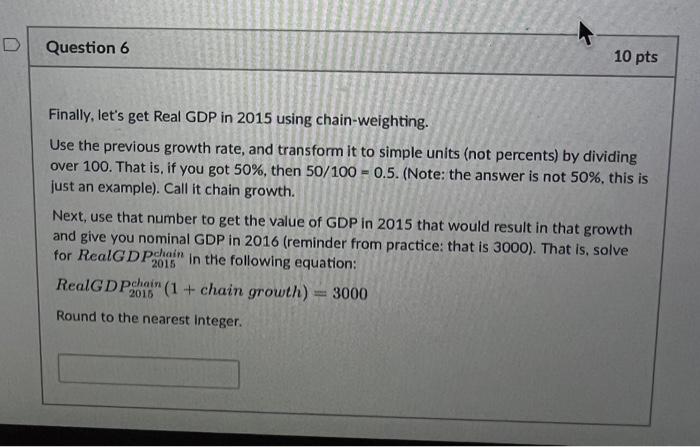 Solved Real GDP in 2015 chain-weighted. For this part, we | Chegg.com