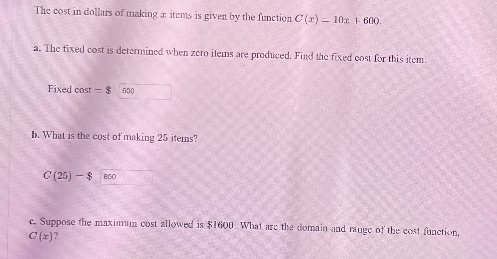 Solved The cost in dollars of making x ﻿items is given by | Chegg.com