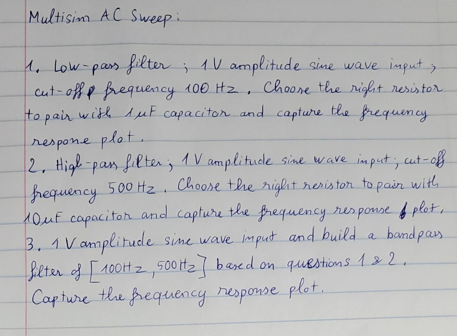 Solved Multisin AC Sweep: 1. Low-pass filter; 1 V amplitude | Chegg.com