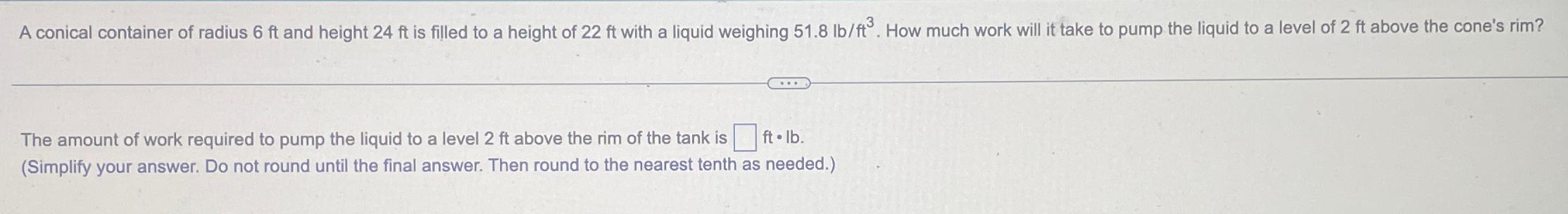 Solved A conical container of radius 6ft ﻿and height 24ft | Chegg.com