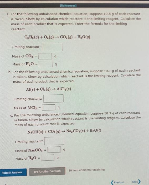 Solved a. For the following unbalanced chemical equation, | Chegg.com