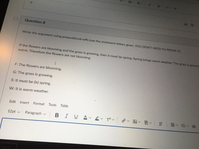Solved Question 8 Write The Argument Using Propositional 6008