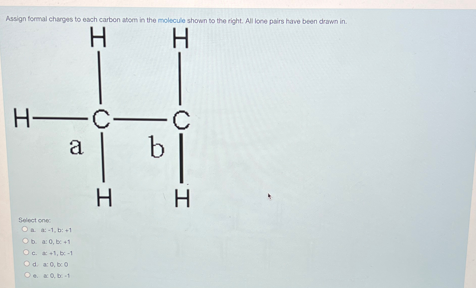 Assign formal charges to each carbon atom in the | Chegg.com