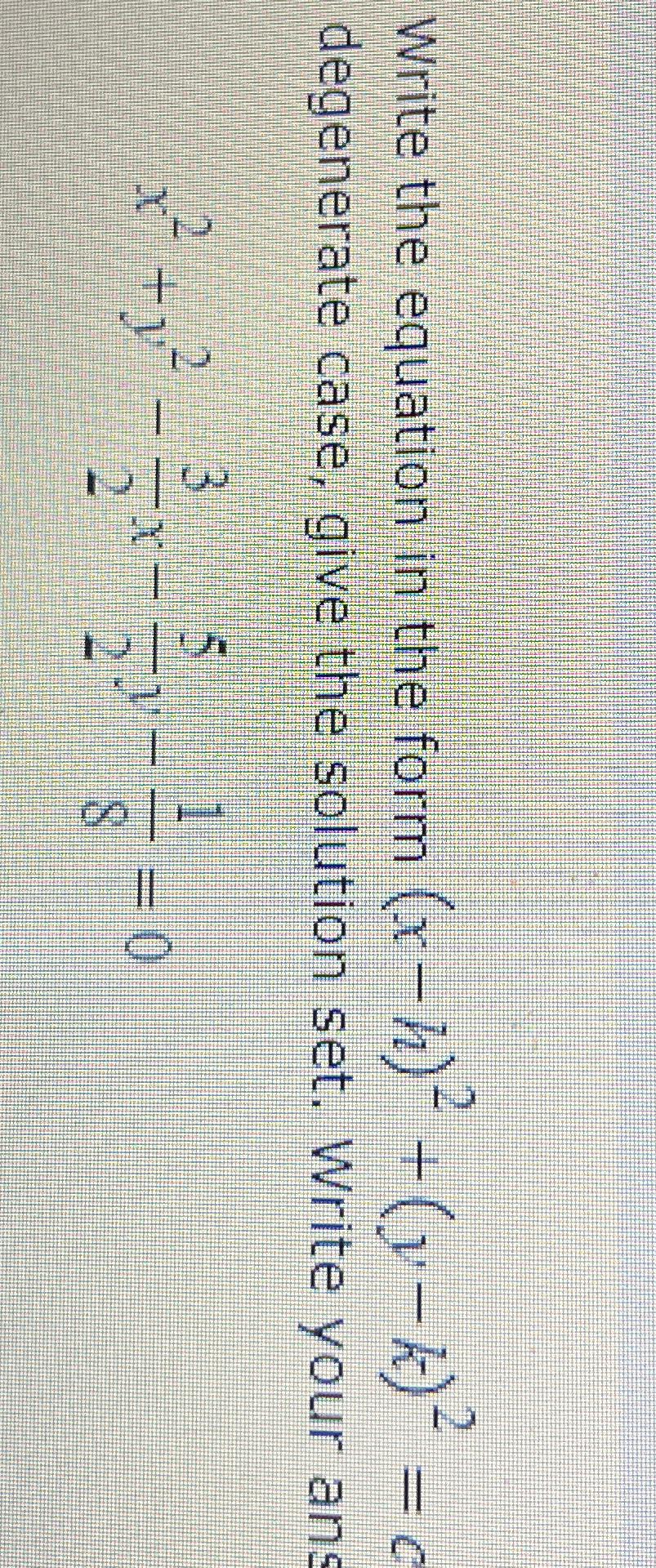 Solved Write the equation in the form (x-h)2+(y-k)2=c | Chegg.com