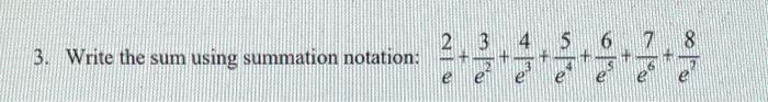 Solved Write the sum using summation notation: | Chegg.com