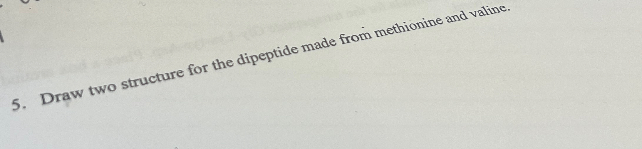 Solved Draw two structure for the dipeptide made from | Chegg.com