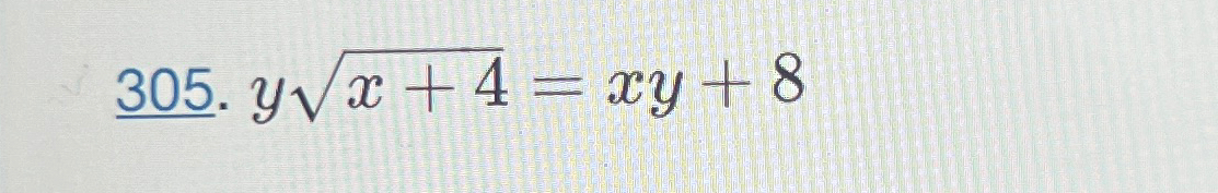 Solved yx+42=xy+8Solve using implicit differentiation | Chegg.com Solved yx+42=xy+8Solve using implicit differentiation | Chegg.com