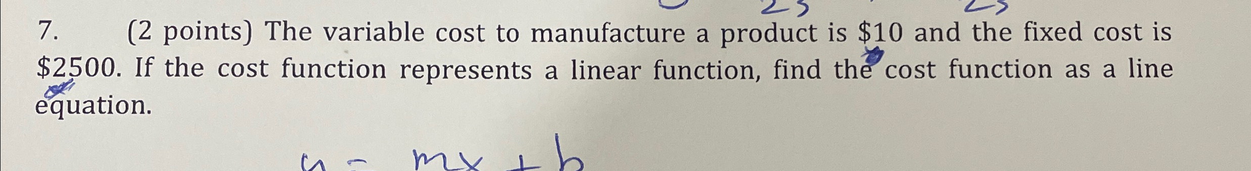 Solved (2 ﻿points) ﻿The variable cost to manufacture a | Chegg.com