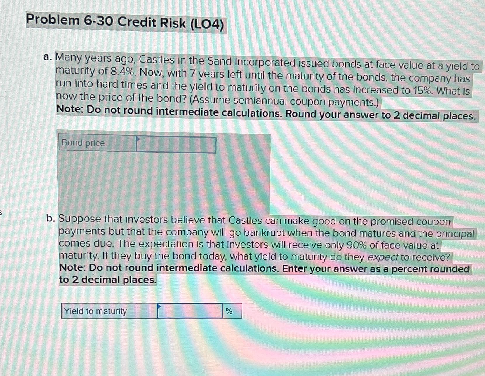 Solved Problem 6-30 ﻿Credit Risk (LO4)a. ﻿Many years ago, | Chegg.com