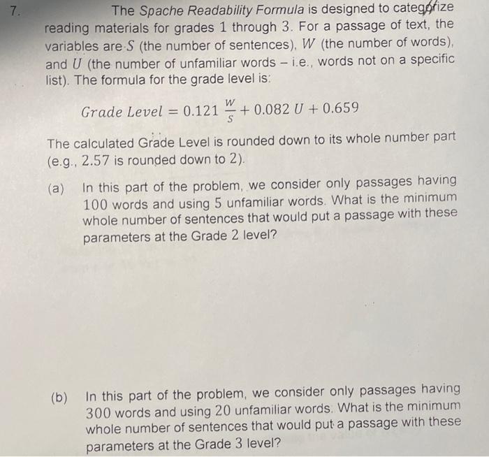 Solved 7. W = The Spache Readability Formula is designed to | Chegg.com