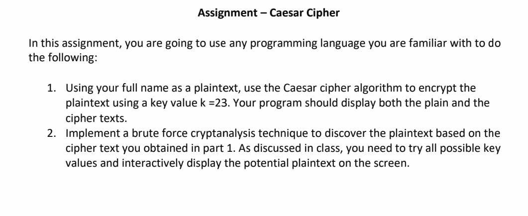 Solved Assignment - Caesar Cipher In this assignment, you | Chegg.com