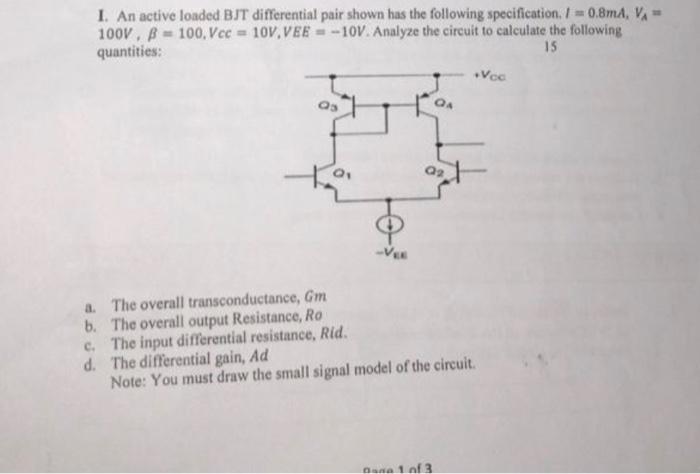 I. An active loaded BJT differential pair shown has | Chegg.com I. An active loaded BJT differential pair shown has | Chegg.com