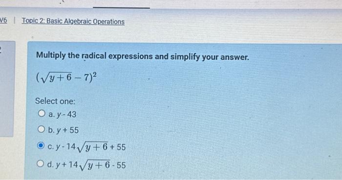 Solved V6 Topic 2: Basic Algebraic Operations 2 Multiply the | Chegg.com