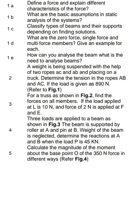 Solved 1 a 1 b 1 c 1 d 1 e 2 Define a force and explain | Chegg.com