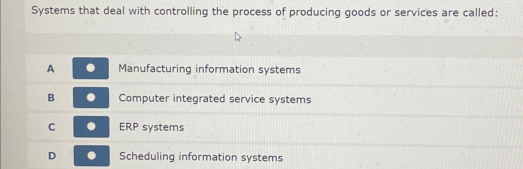 Solved Systems that deal with controlling the process of | Chegg.com