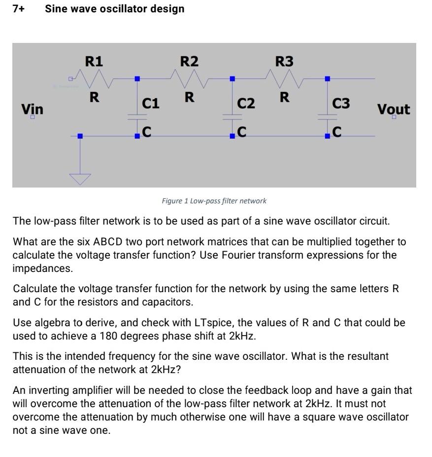 Solved 7+ Sine wave oscillator design R1 R2 R3 R R C2 R Vin | Chegg.com