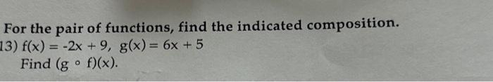 Solved For the pair of functions, find the indicated | Chegg.com