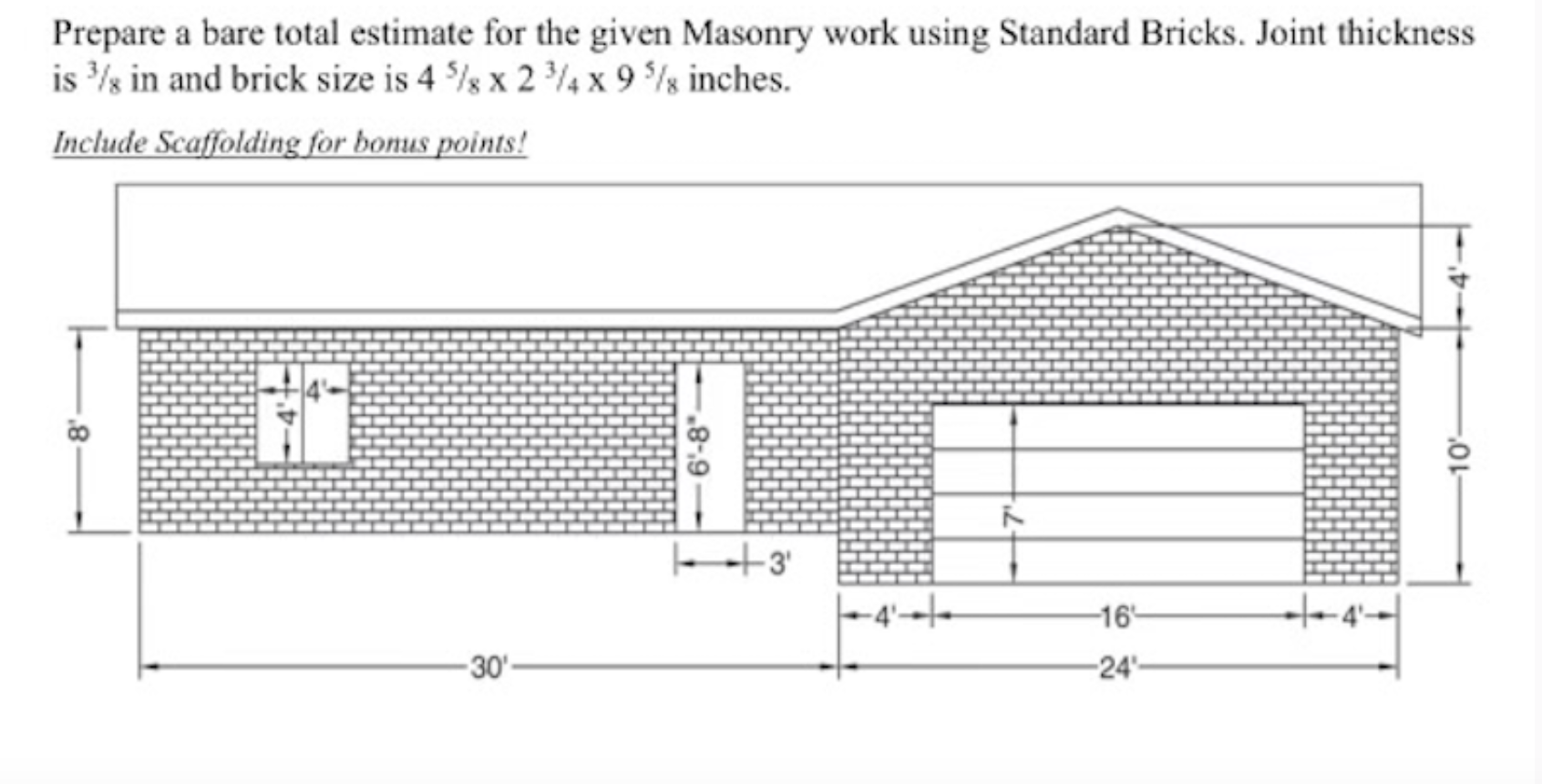 Solved Prepare a bare total estimate for the given Masonry | Chegg.com
