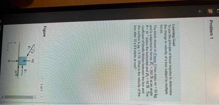 Solved Learning Goal: To use the principle of linear impulse | Chegg.com