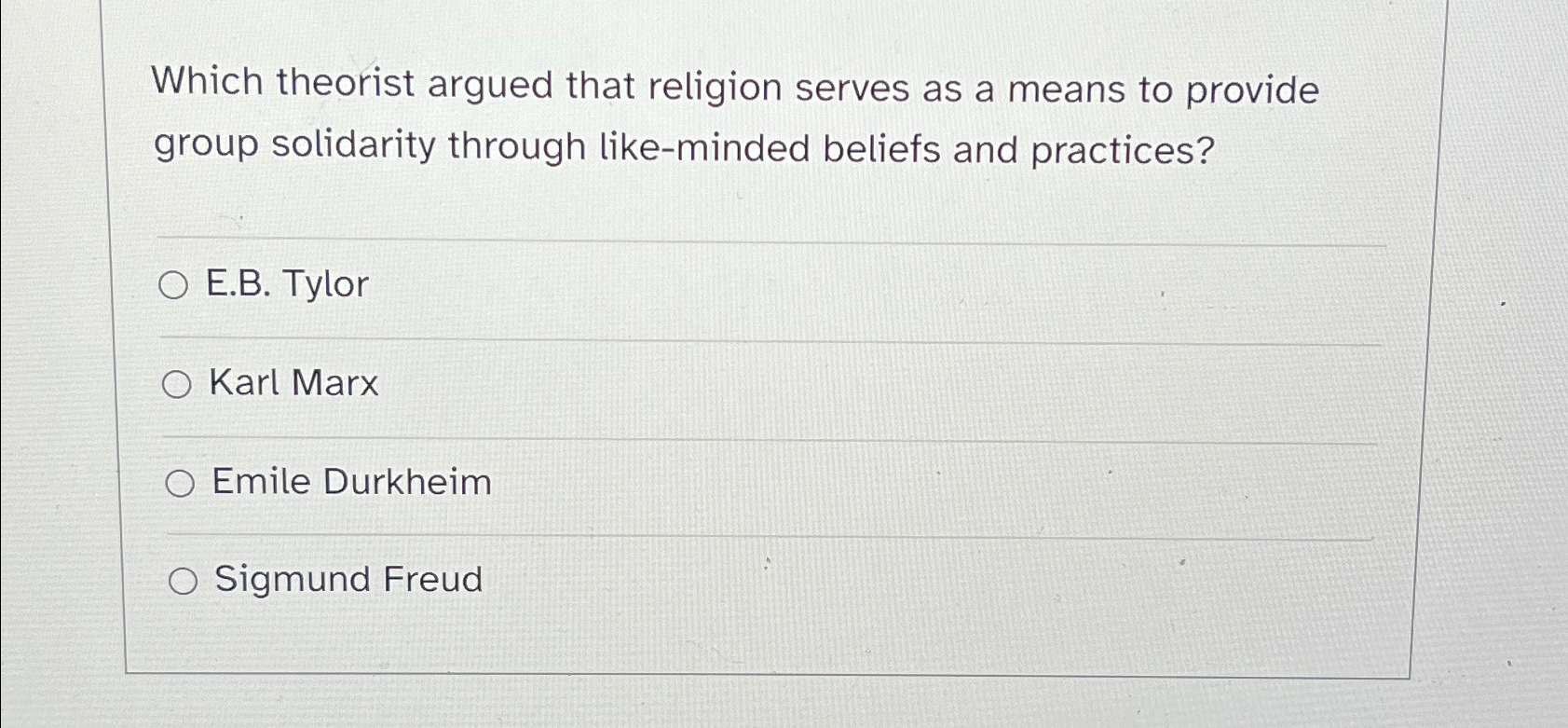 Solved Which theorist argued that religion serves as a means | Chegg.com