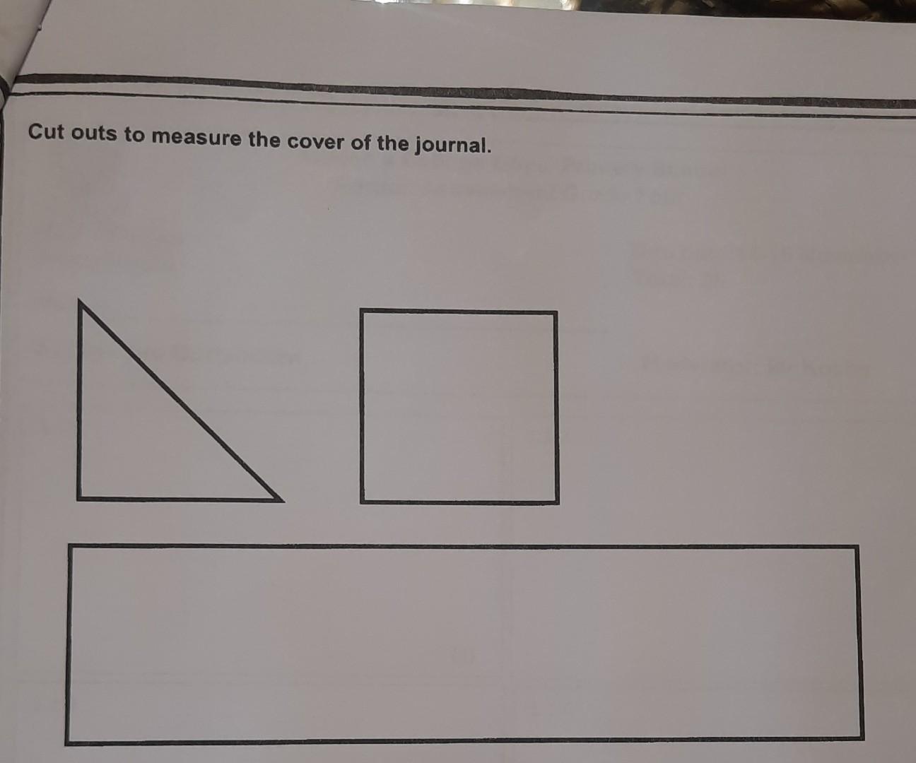Cut outs to measure the cover of the journal. | Chegg.com