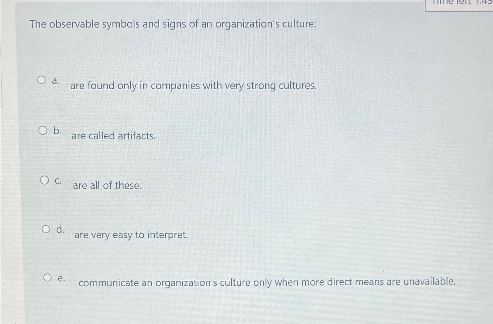 Solved The observable symbols and signs of an organization's | Chegg.com