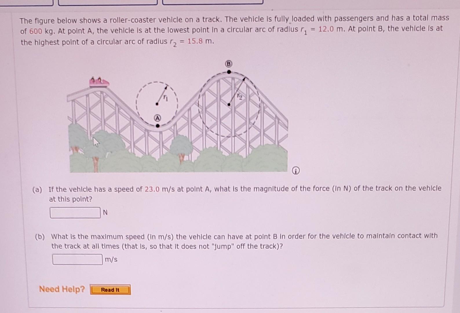 Solved The figure below shows a roller-coaster vehicle on a | Chegg.com