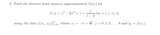 Solved 3. Find the discrete least squares approximation | Chegg.com