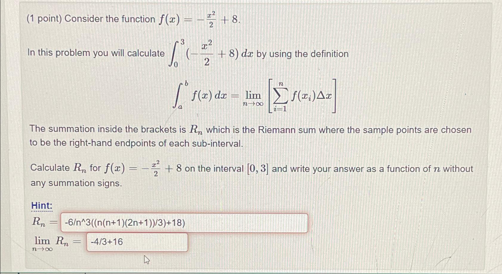 Solved (1 ﻿point) ﻿Consider the function f(x)=-x22+8In this | Chegg.com