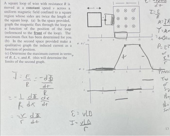 Solved A square loop of wire with resistance R is moved at a | Chegg.com