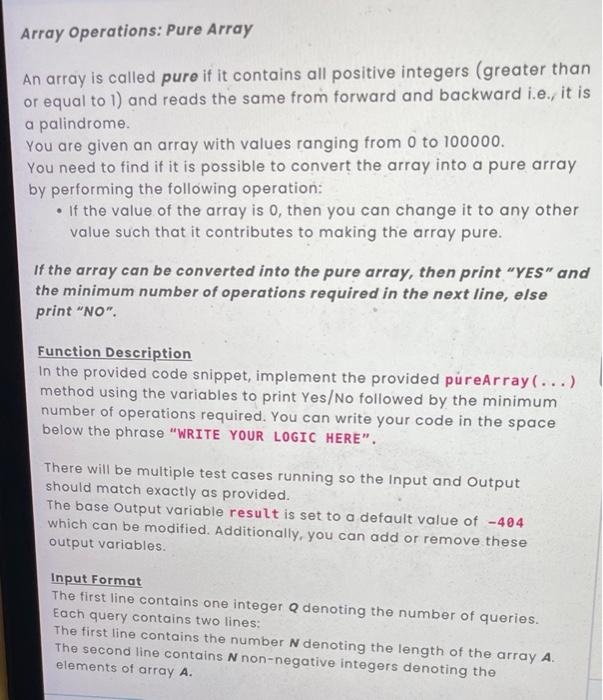 Solved Array Operations: Pure Array An array is called pure | Chegg.com