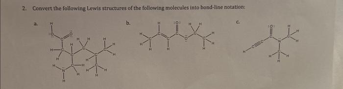 2. Convert the following Lewis structures of the | Chegg.com